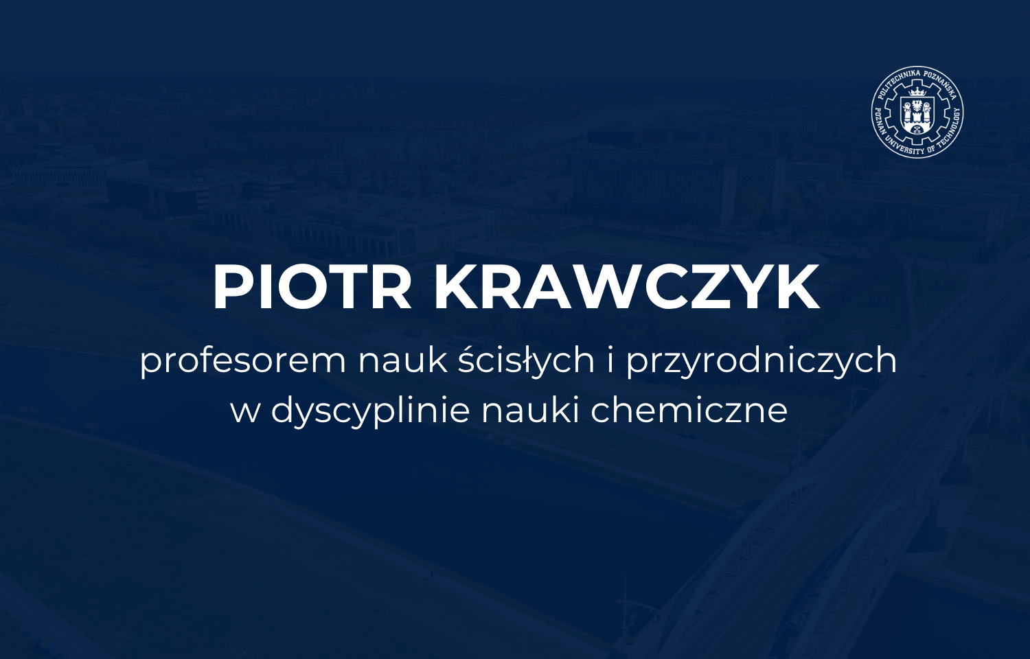 prof. dr hab. Piotr Krawczyk | Politechnika Poznańska